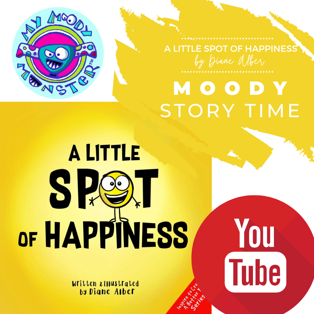 Moody Story Time: A Little Spot of Happiness – My Moody Monster